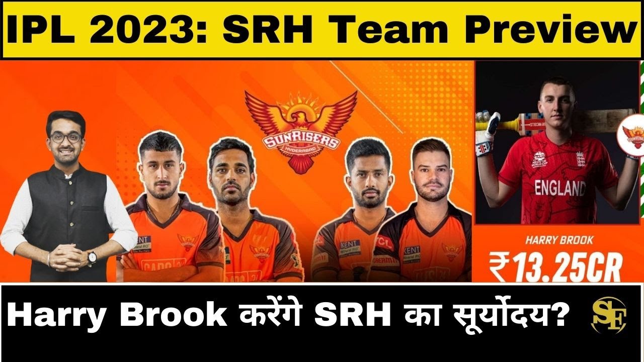 IPL 2023: Sunrisers Hyderabad Squad | SRH Team Squad 2023 | SRH Playing ...