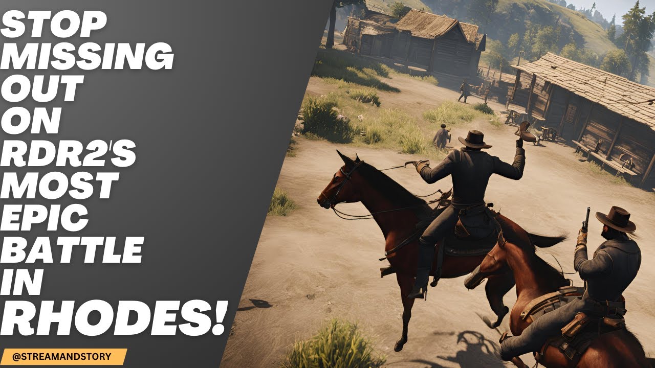 STOP Missing Out on RDR2's Most Epic Battle in Rhodes! | rdr2-Part 24 ...