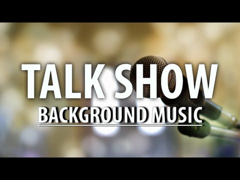 Talk Show Background Music | Music for Interviews, Commentary, and ...