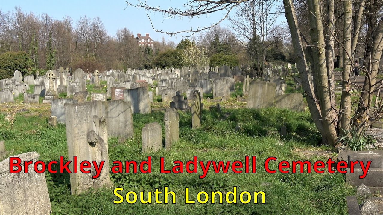 Brockley and Ladywell Cemetery, South London. A visit to view the ...