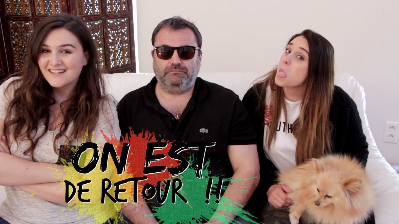 ON EST DE RETOUR !!! - LA DEZDEZ FAMILY - YouTube