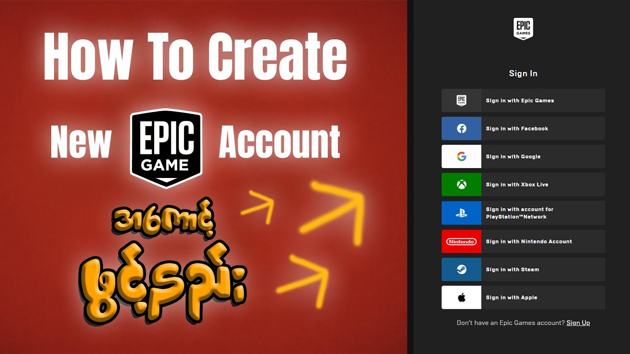 Epic Game အကောင့်ကို PC နဲ့ ဖွင့်နည်း / How To Create Epic Games ...