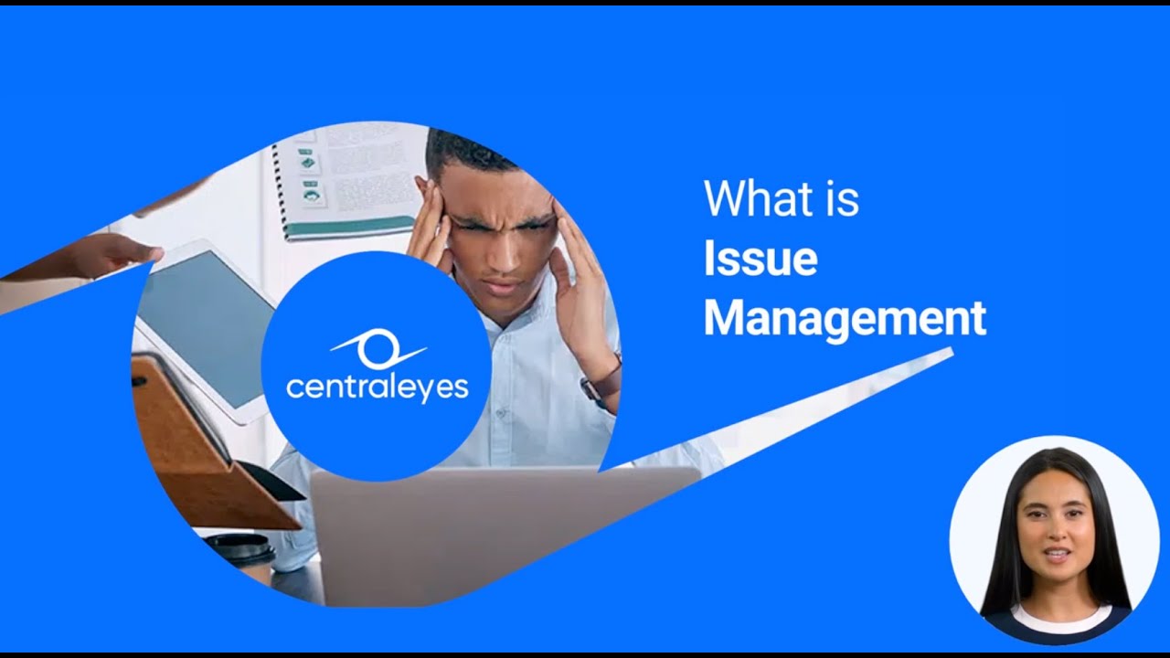 What is Issue Management | Centraleyes - YouTube