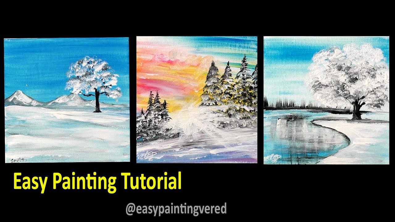 3 x Winter scenery Paintings |Winter | Snow painting on Canvas | How to ...