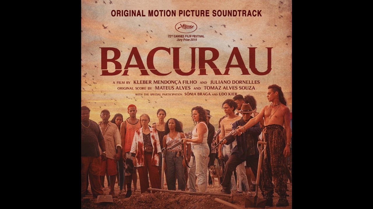 Bacurau Original Motion Picture Soundtrack - YouTube