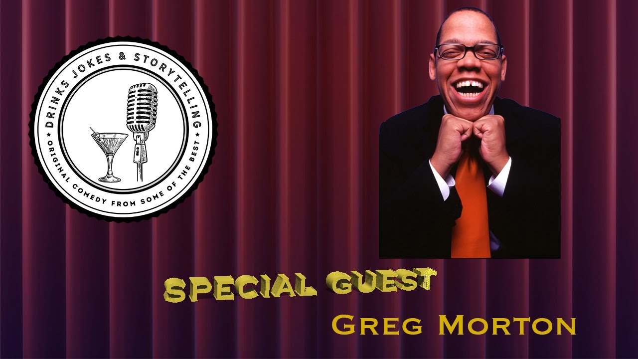 Greg Morton Interview on Drinks, Jokes & Storytelling Greg Morton's ...
