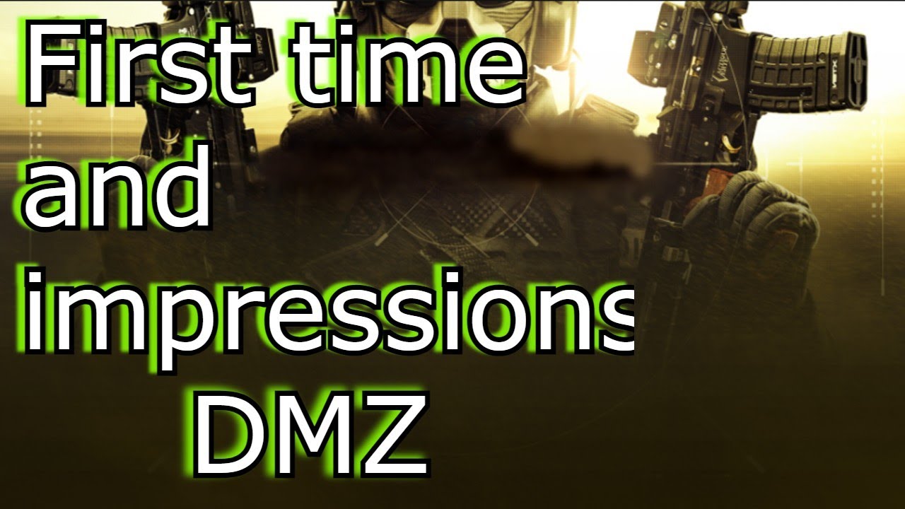 First game of DMZ and initial impressions! - YouTube