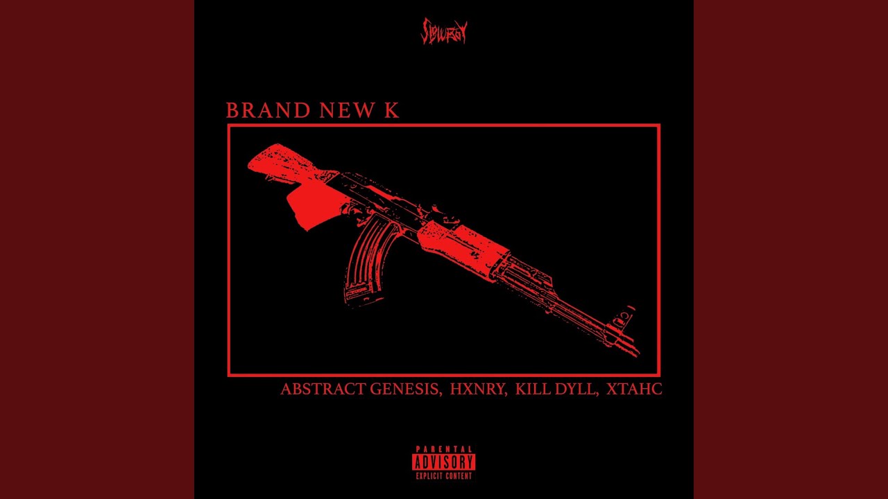 Brand new k (feat. Kill dyll, Hxnry & Xtahc) - YouTube