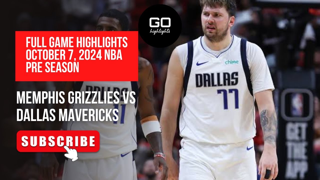 Memphis Grizzlies vs Dallas Mavericks | Full Game Highlights | October ...
