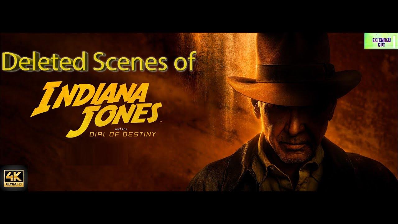 EXTENDED VERSION | Directors Cut | All deleted scenes of Indiana Jones (2023) 4k - YouTube