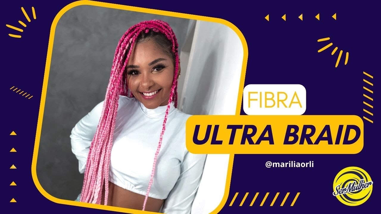 ULTRA BRAID - CUIDADOS COM A FIBRA - YouTube