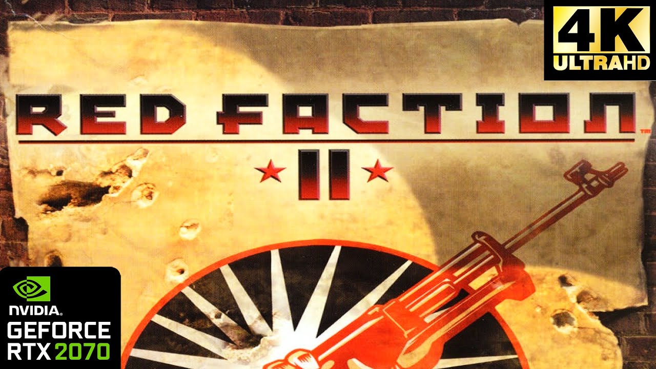 Red Faction II - PC 4K Ultra HD Gameplay (NVIDIA GeForce RTX 2070 ...