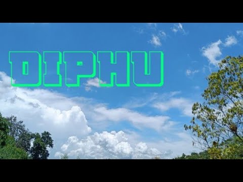 Diphu ।। Diphu Town।। #diphu #diphutown #journeywithmilanbhai # ...