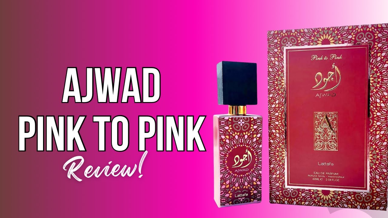 NEW RELEASE LATTAFA AJWAD PINK TO PINK #fragrancereview #arabicperfumes ...