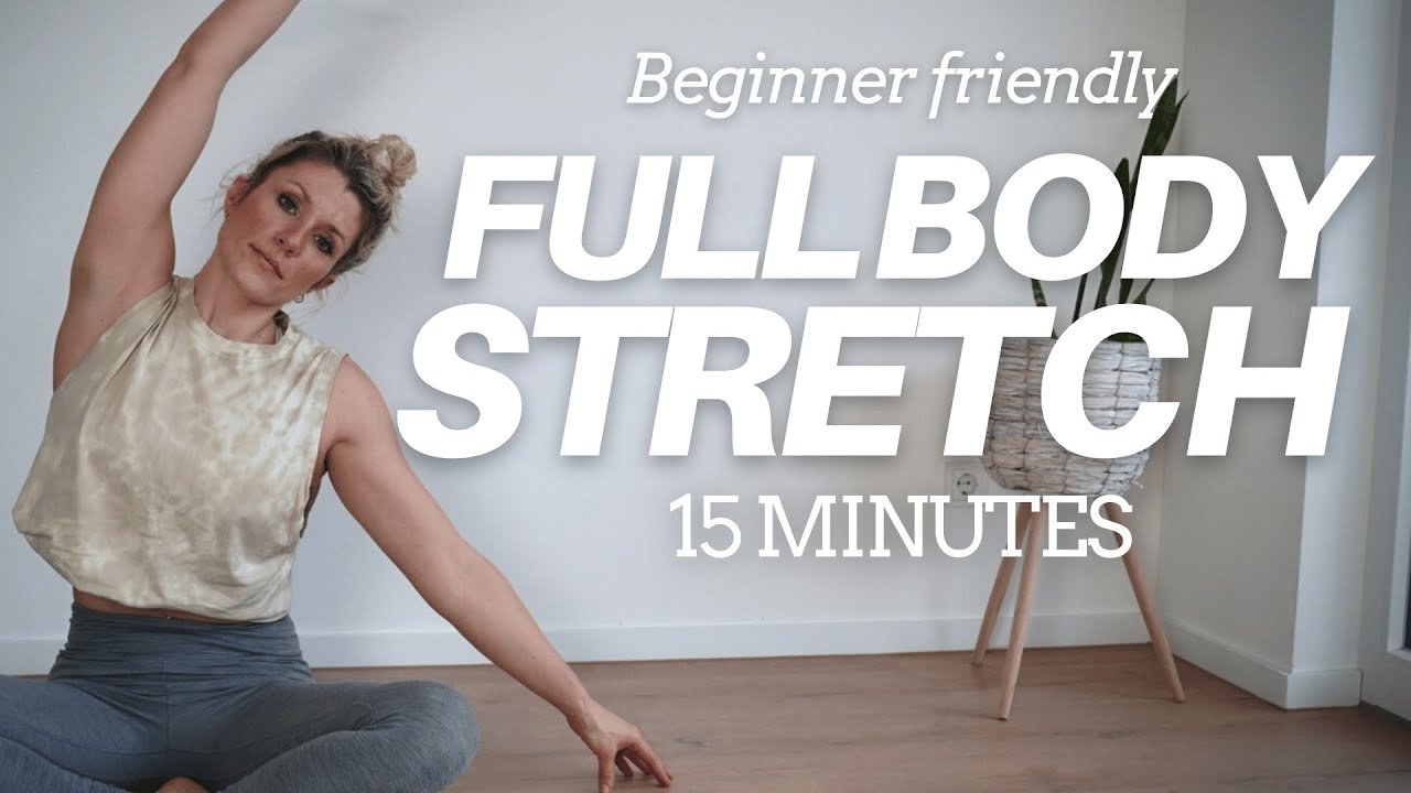 FULL BODY BEGINNER STRETCH | 15 MIN STATIC | FLEXIBILITY & RELAXATION ...