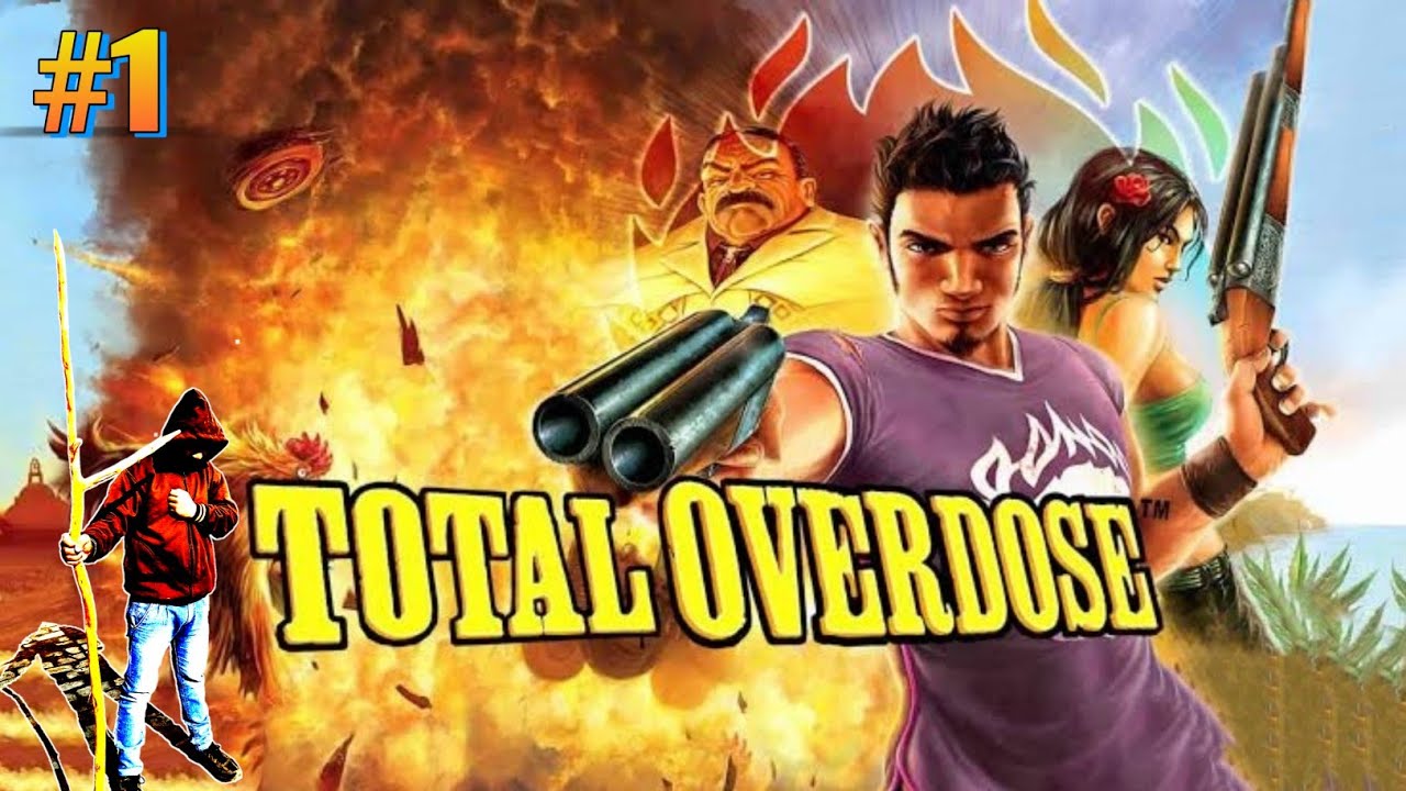 Total Overdose New Game Play #1 || old games gameplay || #todgames # ...