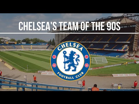 Chelsea's team of the 90s - YouTube