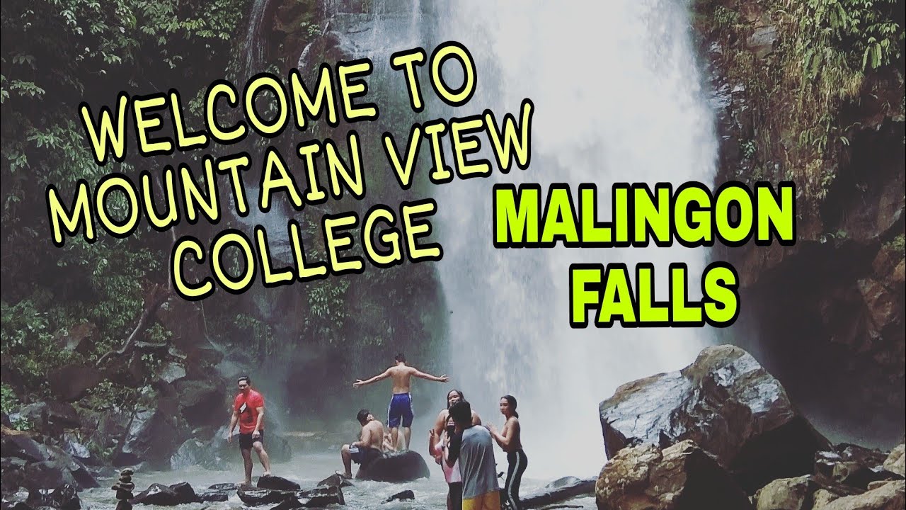 MALINGON FALLS—MOUNTAIN VIEW COLLEGE VALENCIA BUKIDNON - YouTube
