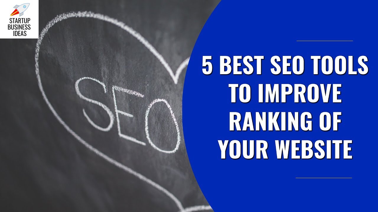 5 Best SEO Tools to Improve Ranking of Your Website - YouTube