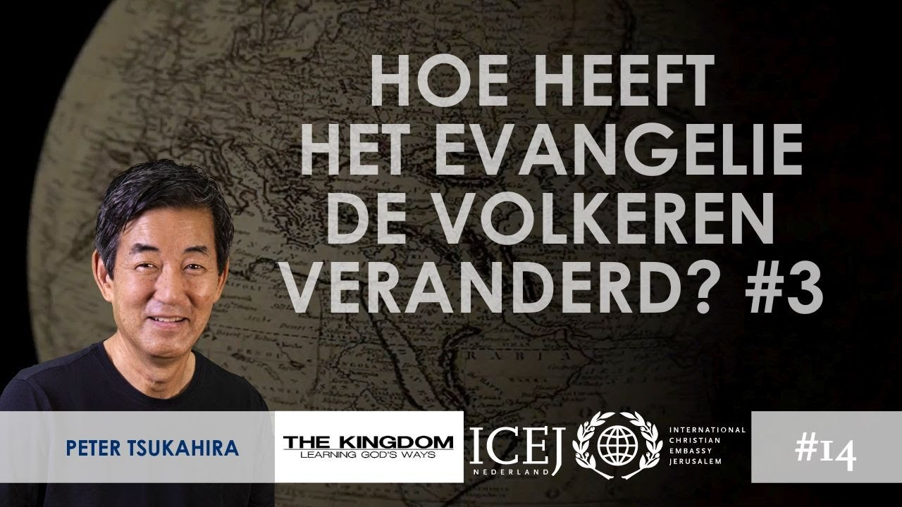 Hoe heeft het evangelie de volkeren veranderd? #3 | Peter Tsukahira ...