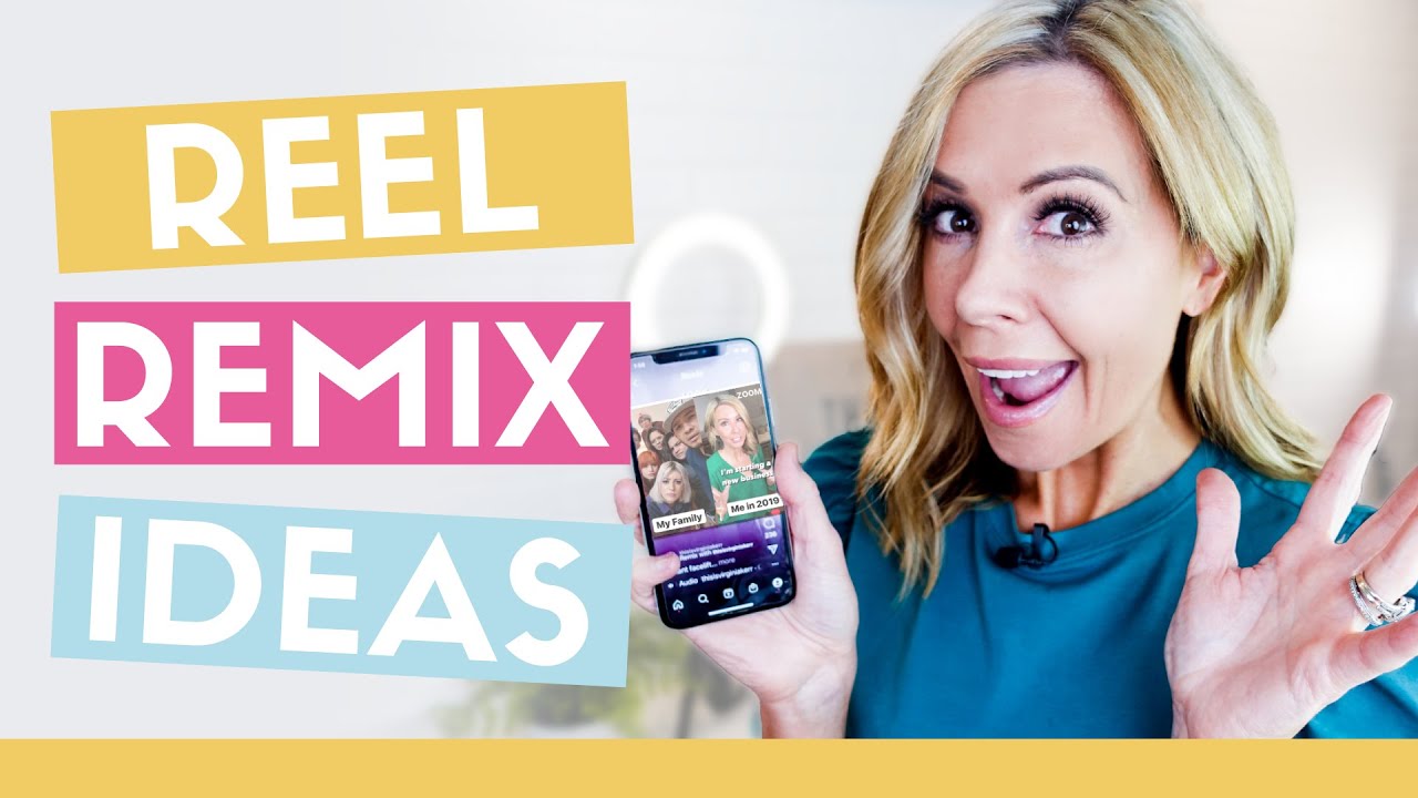 Your Guide on Reels Remix Ideas - YouTube