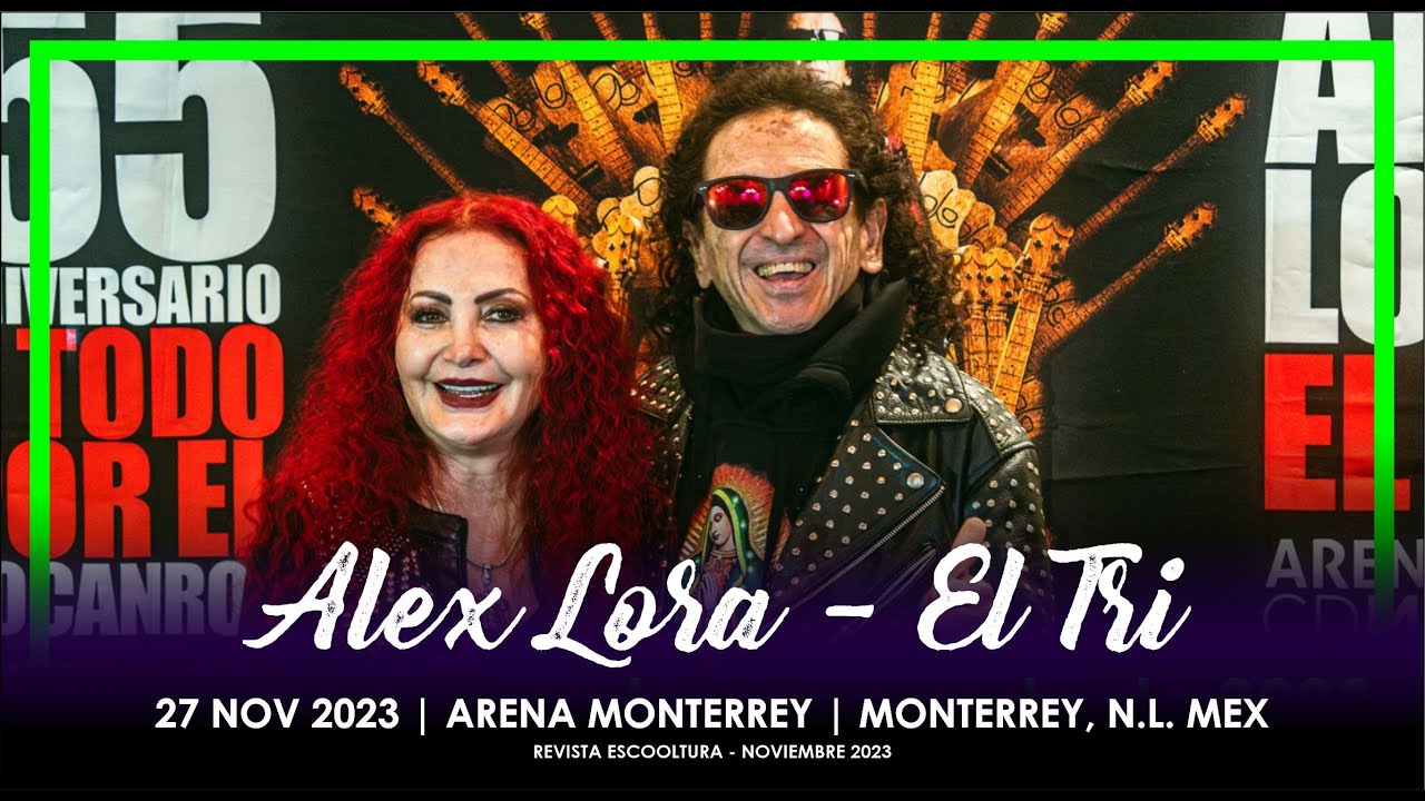 Alex Lora El Tri | Rueda de Prensa | 27 Nov 2023 | Arena Monterrey ...