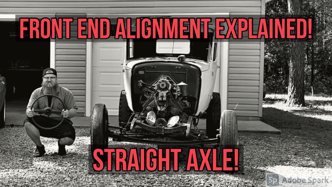 Front End Alignment Explained! Straight Axle - YouTube