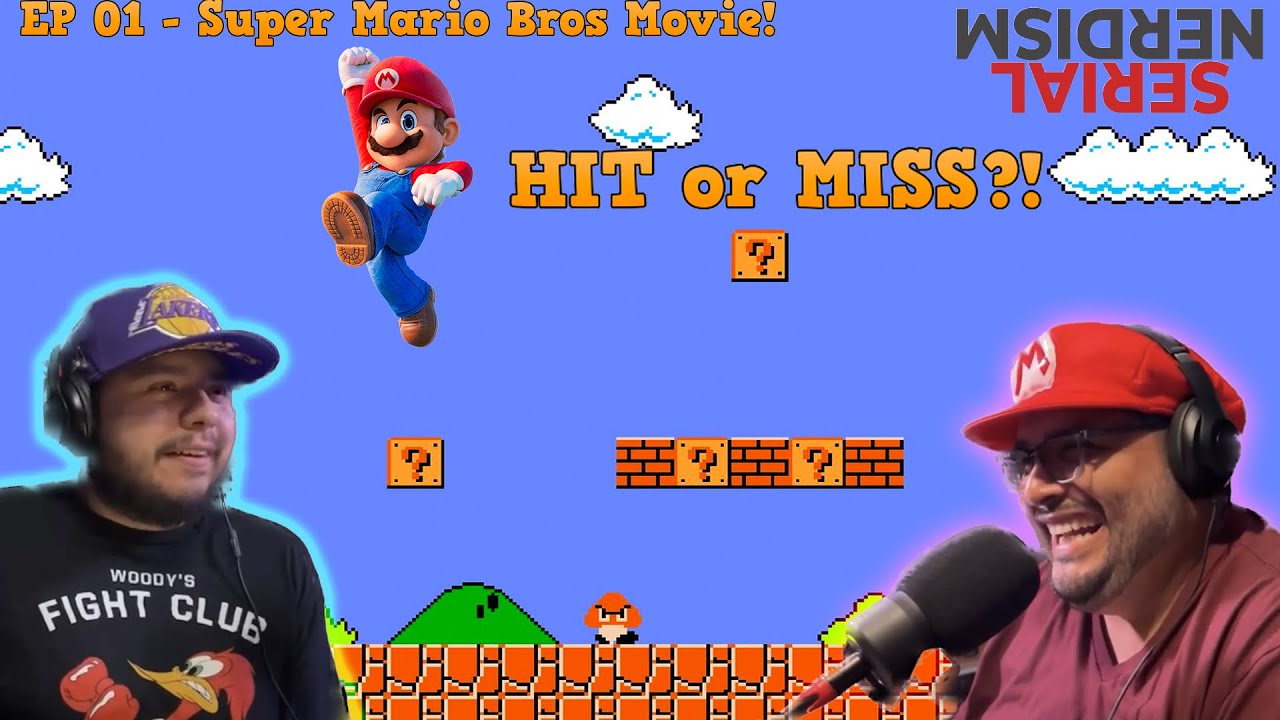 Ep 01 - Super Mario Bros Movie. Hit or miss? - YouTube