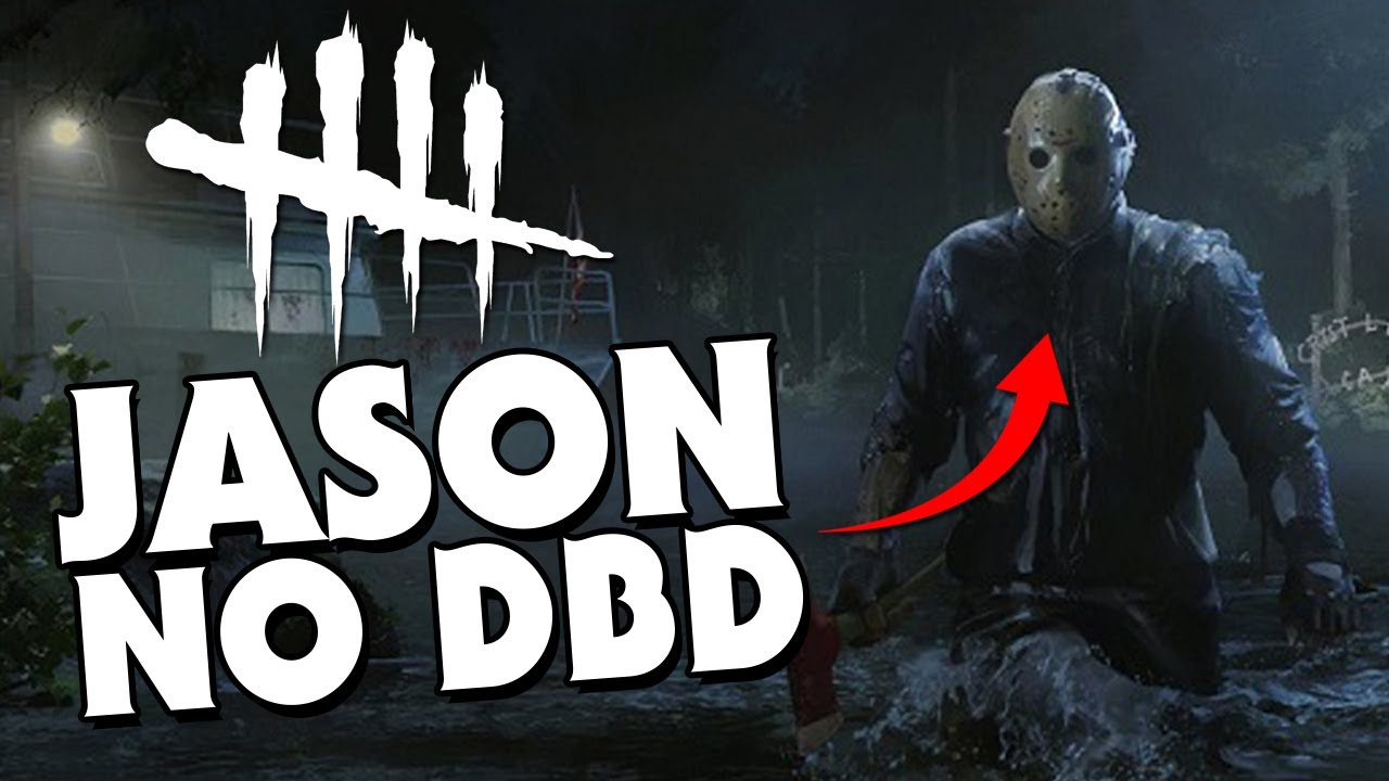 FINALMENTE! JASON PODE vir pro DBD! - Atualizações - YouTube