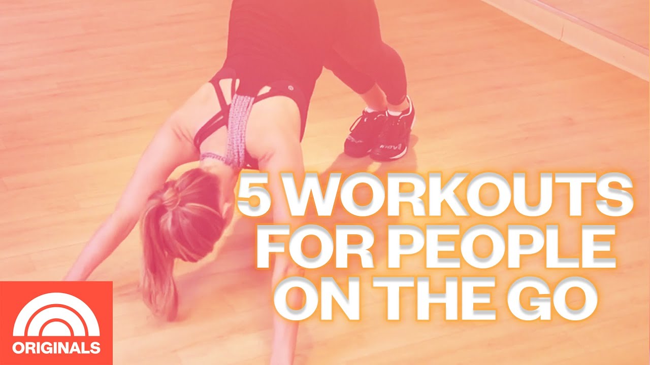 5 Workouts For People On The Go | TODAY - YouTube