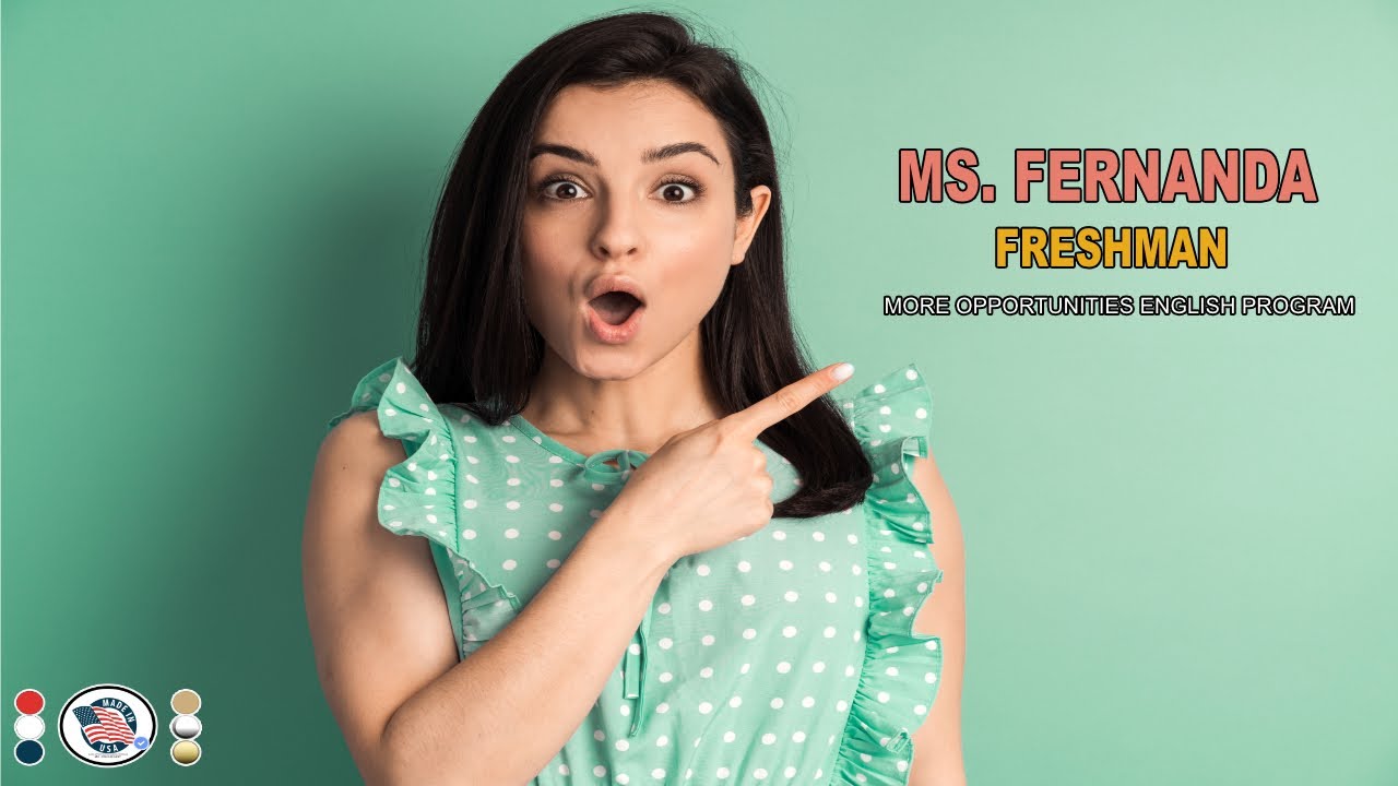⚪️MS. FERNANDA | HIGH SCHOOL STUDENT | M.O. FRESHMAN VIDEO🇨🇱🇺🇸 - YouTube