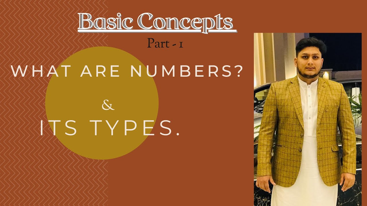What are Numbers ? And its Types. | Basic Concepts | Math - YouTube