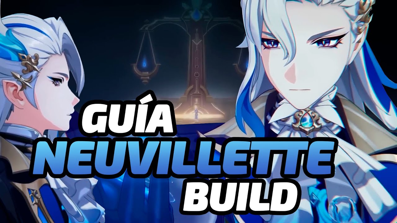 🤯C0 Neuvillette es INCREÍBLE! GUÍA y BUILD DEFINITIVA de Neuvillette ...