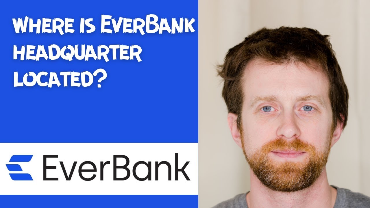 where is EverBank headquarter located - YouTube
