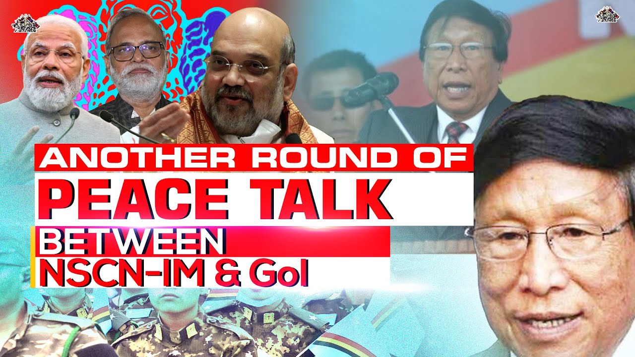 NSCN-IM HOLDS TALKS WITH CENTRE WITH ISSUES OF FLAG, CONSTITUTION ON ...