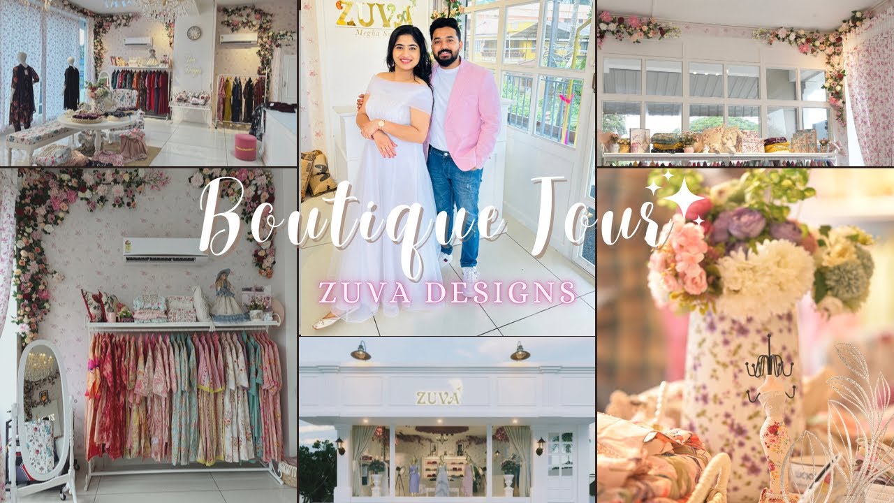 ഒരു classic French style boutique കണ്ടാലോ | Zuva Designs | Thrissur | Dubai | Boutique Tour ...