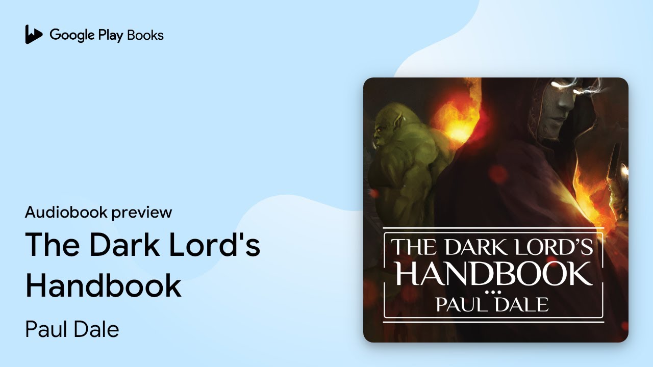 The Dark Lord's Handbook by Paul Dale · Audiobook preview - YouTube