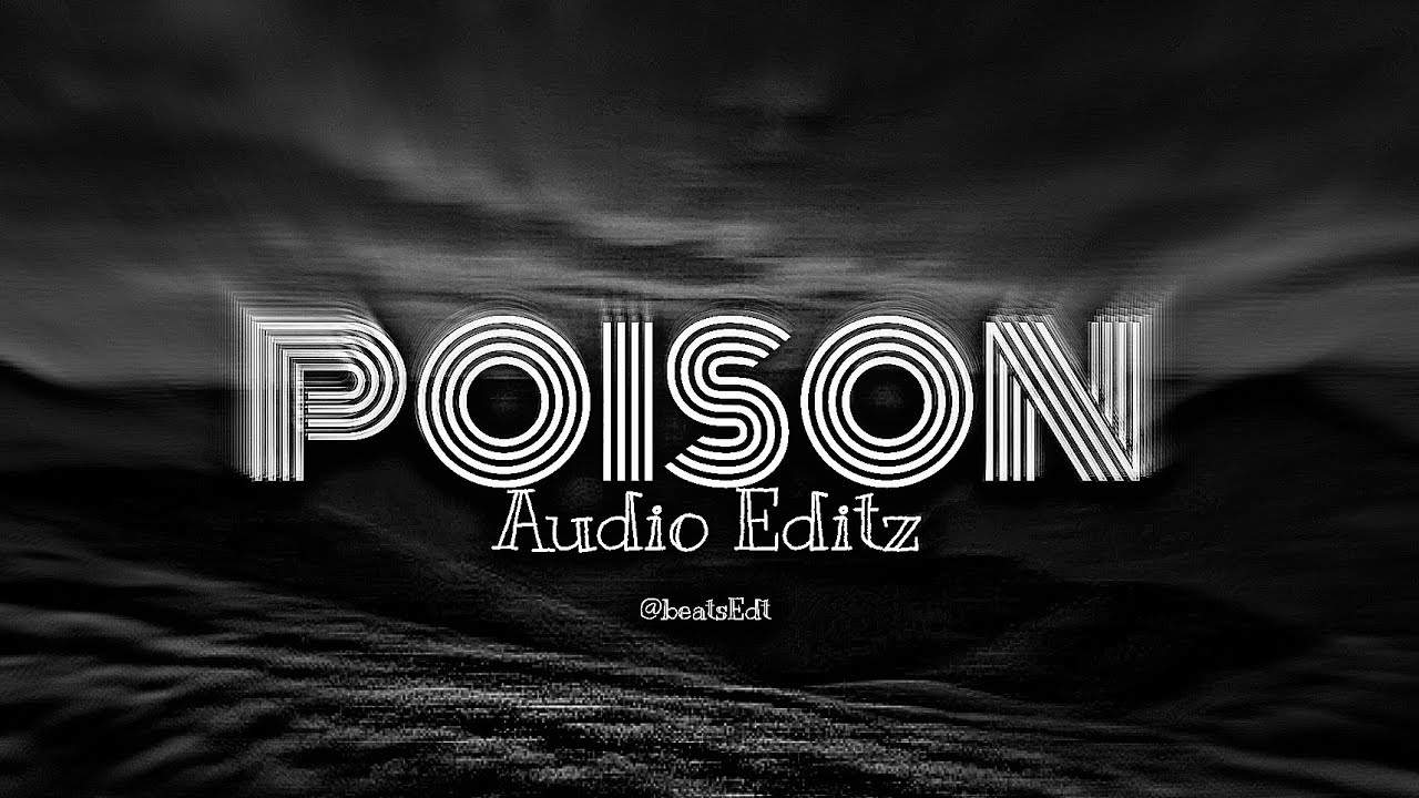 poison - rita ora [Audio editz]🎧 - YouTube