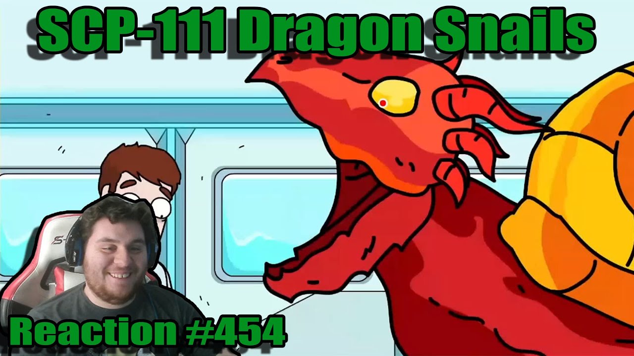 SCP-111 Dragon Snails | (ZealetPrince Reaction #454) - YouTube