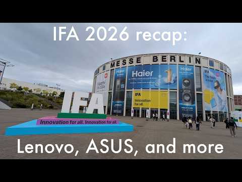 IFA 2026 recap: colorful laptops, NVIDIA RTX Spark machines, and robot phones, oh my!