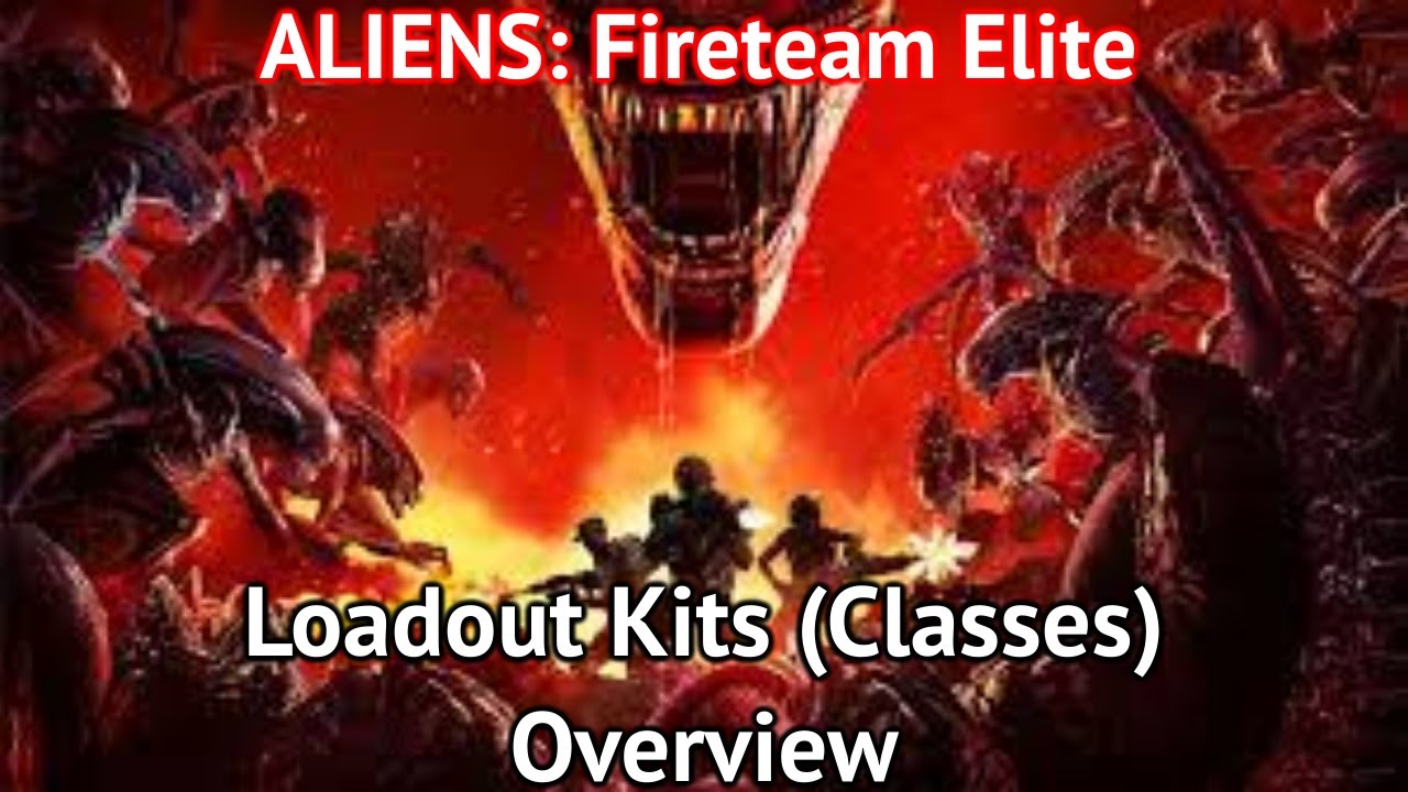 Aliens Fireteam: All Classes Overview - YouTube