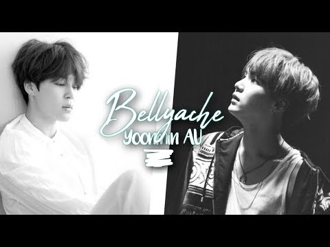 Bellyache | Yoonmin AU