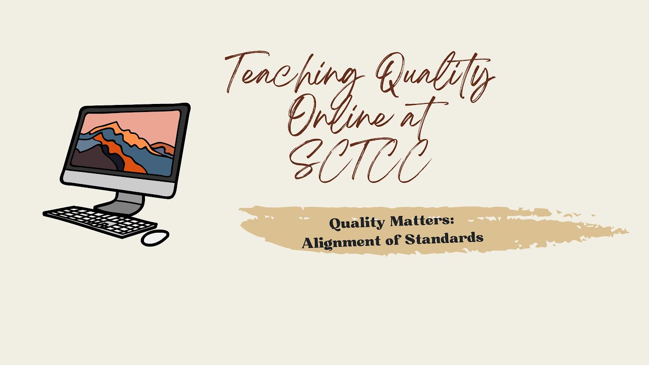 Quality Matters: Alignment Standards - YouTube