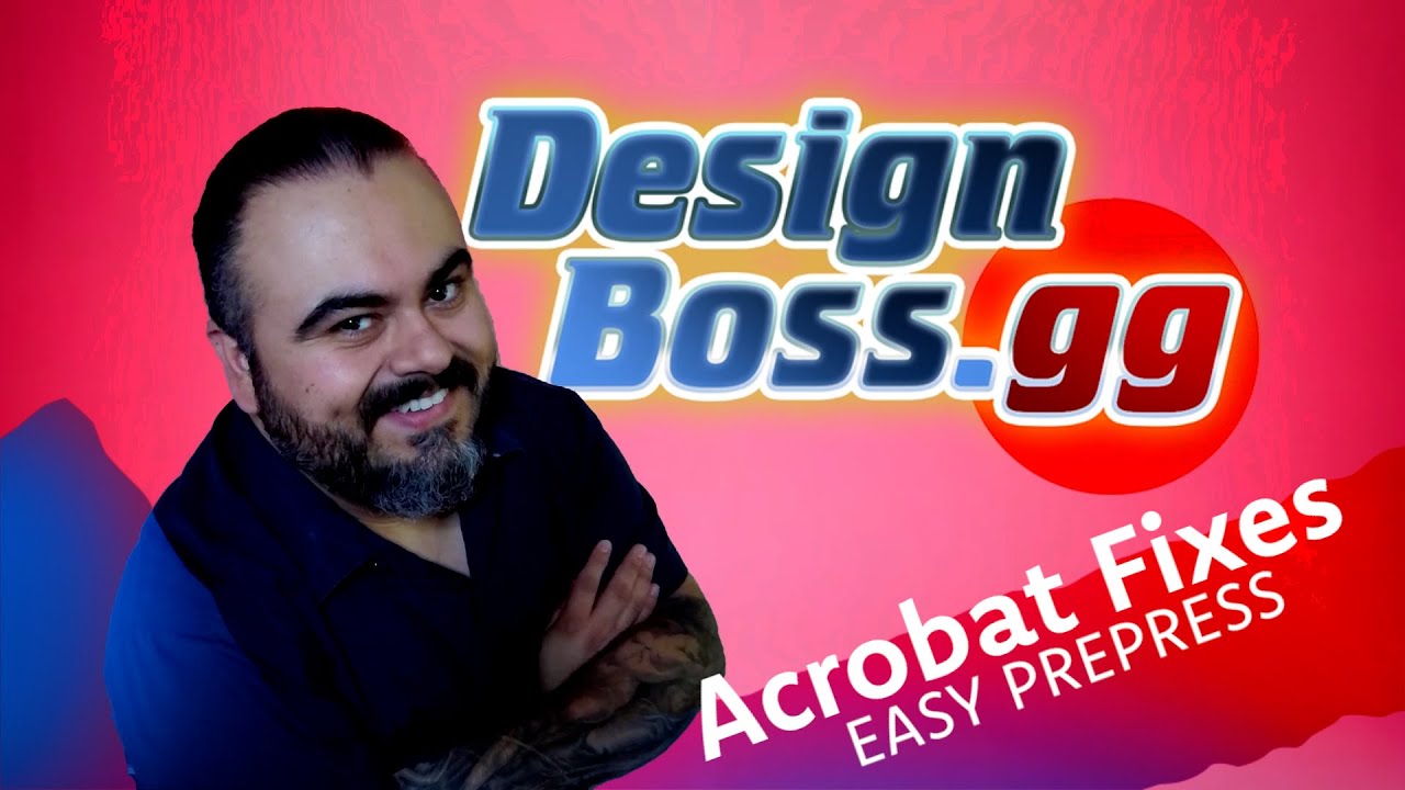 August 2023 Acrobat Prepress - DesignBossGG - YouTube