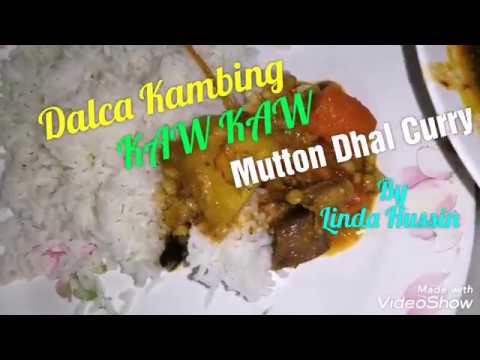 Dalca Kambing Kaw Kaw Tempting Mutton Dhal Curry by Linda Hussin - YouTube