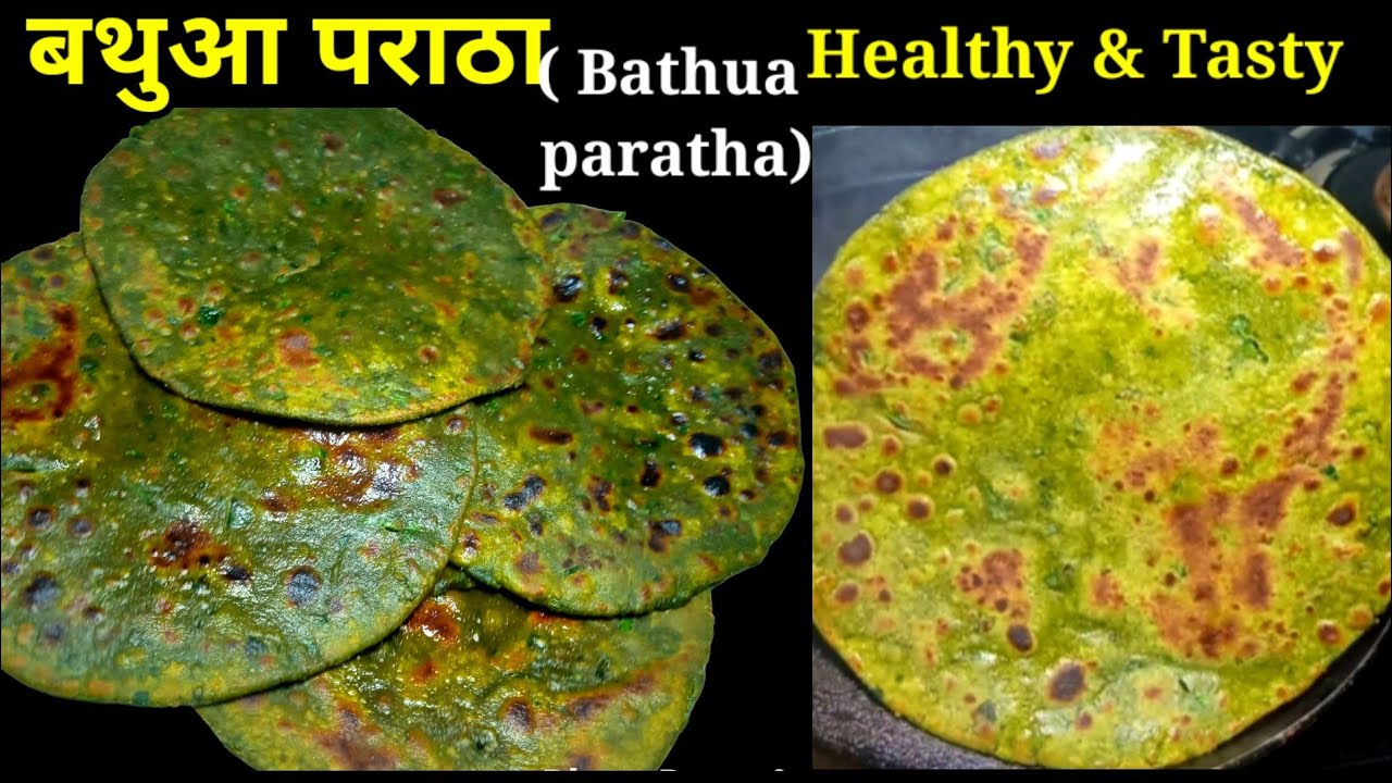 Bathua Paratha Recipe(बथुआ पराठा)-Bathua ka Paratha in hindi-How to ...