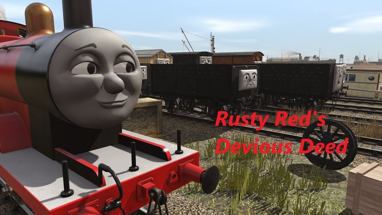 Rusty Red's Devious Deed - Calling all Engines Rewritten/Trainz remake ...