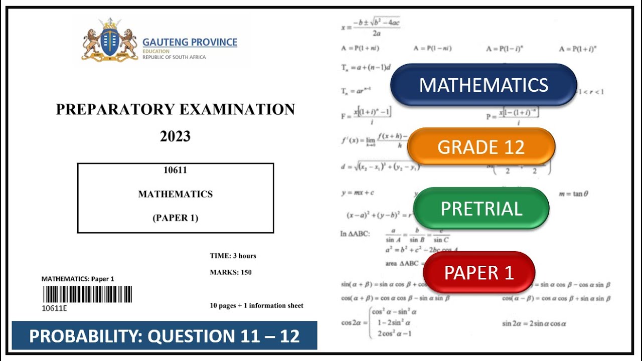 Probability Question 11 – 12 Grade 12 Maths Paper 1 Pretrial 2023 ...