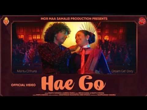 Hae Go | New samblpuri song | Full music video | mantu chhuria | asema panda | Dory | 2026