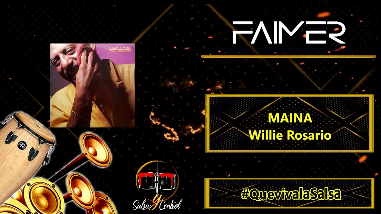 Maina - Willie Rosario - Dj Faimer HQ - YouTube